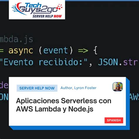 Lyron Foster En Linkedin Aplicaciones Serverless Con Aws Lambda Y Node