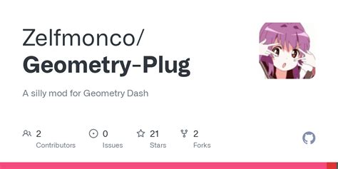 github zelfmonco geometry plug a silly mod for geometry dash