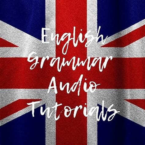 English Grammar Audio Tutorials Tiago Faria Amazon In Books