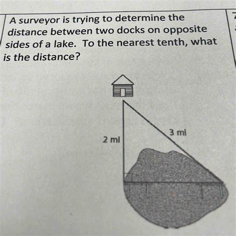 Solved A Surveyor Is Trying To Determine The Distance Between Two