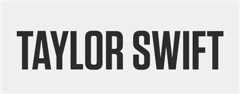 Taylor Swift Font Taylor Swift Swift Taylor