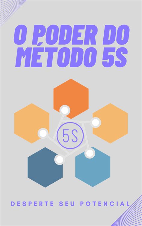 EBOOK O Poder do Método 5S Desperte Seu Potencial Valéria Moura