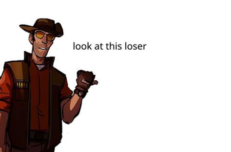 Sniper From Tf2 Pointing At A Loser Template R Memetemplatesofficial