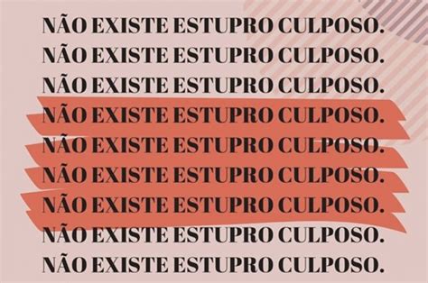 Portal Maltanet Colunistas Não existe estupro culposo