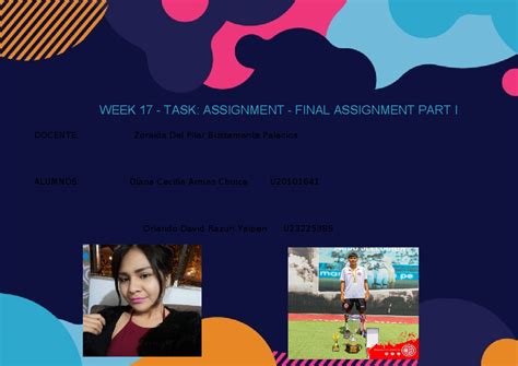 Week 17 Part I Week 17 Task Assignment Final Assignment Part I Docente Zoraida Del Pilar
