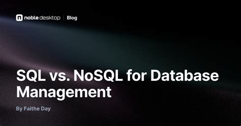 Sql Vs Nosql For Database Management — Data Science