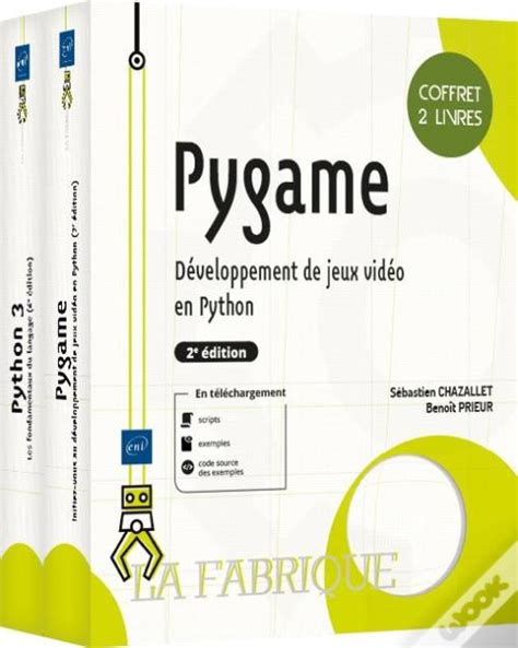 Pygame Coffret De 2 Livres Développement De Jeux Vidéo En Python