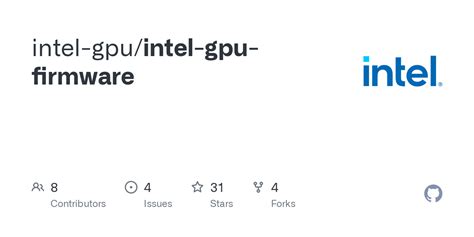 Releases Intel Gpu Intel Gpu Firmware GitHub