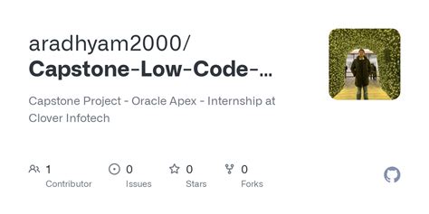 GitHub Aradhyam Capstone Low Code Development Capstone Project Oracle Apex Internship