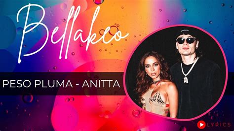 Bellakeo Peso Pluma X Anitta Lyrics Letra Oficial Youtube