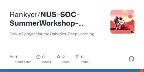 Github Rankyer Nus Soc Summerworkshop Project Group Project For The