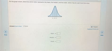 Solved For The Graph Shown Determine Which Letter