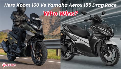 Hero Xoom 160 Vs Yamaha Aerox 155 Drag Race Who Wins