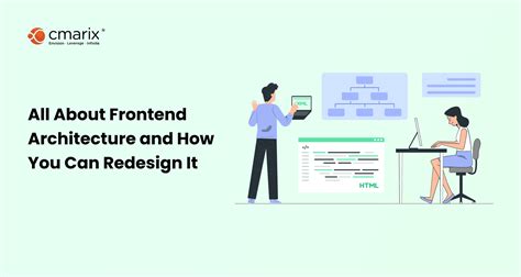 All About Frontend Architecture And How You Can Redesign It