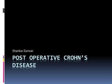 Post Operative Crohns Disease Pptx