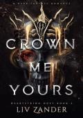 Crown Me Dead Heartstring Duet 1 By Liv Zander Free Read Online