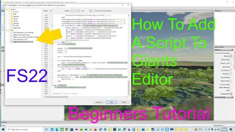 Giants Editor Tutorial How To Add A Script To Giants Editor For
