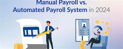 Manual Payroll Vs Automated Payroll System In 2024