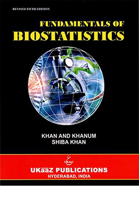 Ifran Ali Khan Atiya Khanum Fundamentals Of Biostatistics Irfan Ali Khan 9788190044103