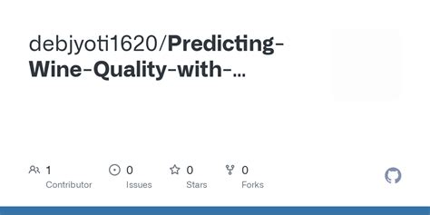 Github Debjyoti1620predicting Wine Quality With Random Forest And Scikit Learn