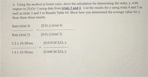 solved 6 using the method of initial rates show the