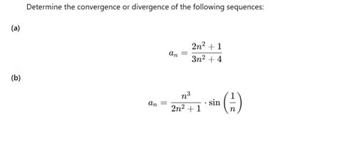 Determine The Convergence Or ﻿divergence Of ﻿the