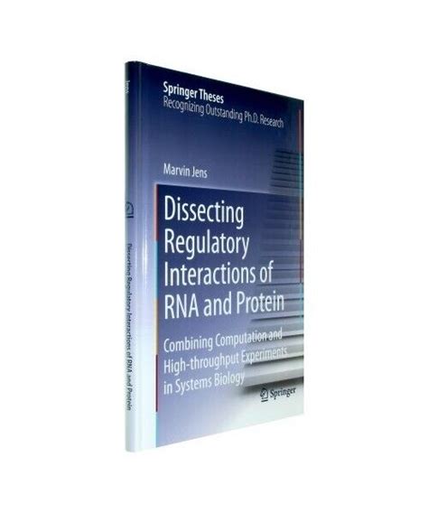 Dissecting Regulatory Interactions Of Rna And Protein Combining Computation And 9783319070810