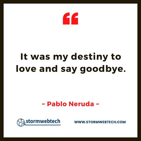 100 Famous Pablo Neruda Quotes On Love Life