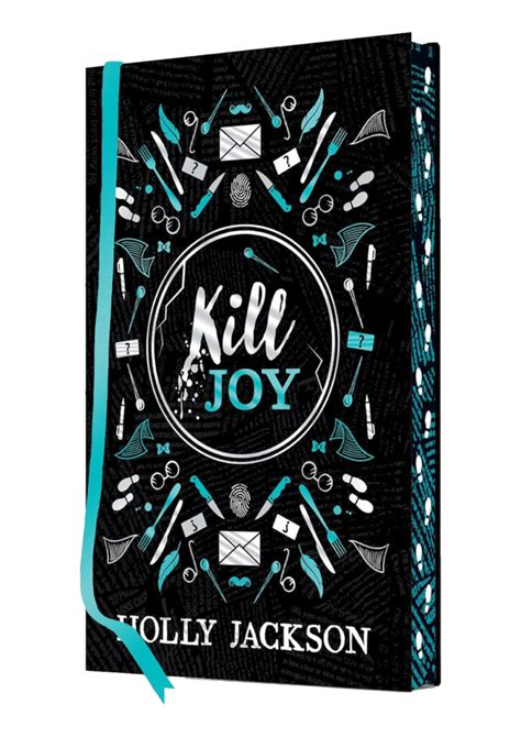 Kill Joy Collectors Edition Holly Jackson So Many Pages Holly