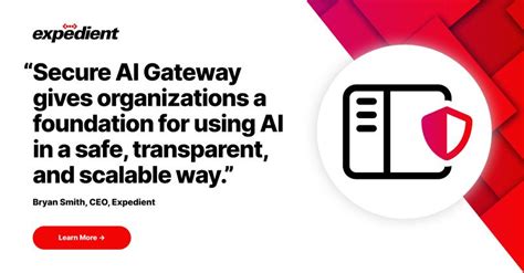 Expedient On Linkedin Expedient Unveils Secure Ai Gateway Simplifying Access While Unlocking