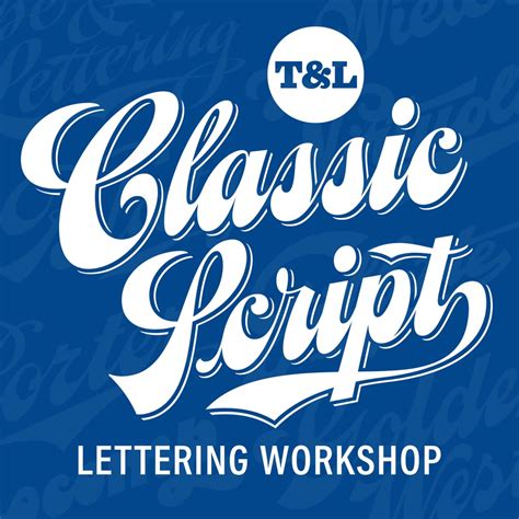 Type And Lettering — Classic Script Lettering Workshop Guidebook
