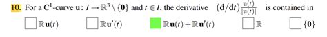 Solved 10 For A C1 Curve Ui→r3 0 And T∈i The Derivative