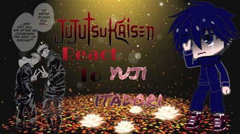 Past Jujutsu Kaisen React To Future Part Read Desc YouTube