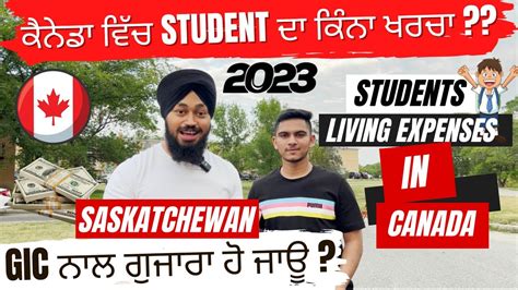 Student Living Expenses In Saskatchewan Student ਦਾ ਕੈਨੇਡਾ ਵਿੱਚ ਖਰਚਾ🇨🇦