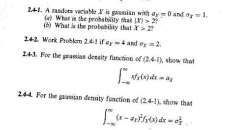Solved 24 1 A Random Variable X Is Gaussian With 4x 0 And