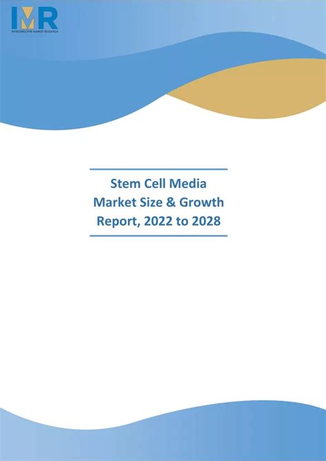 Ppt Stem Cell Media Market Powerpoint Presentation Free Download