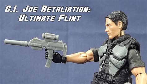 Gi Joe Retaliation Ultimate Flint Review Joebattlelinesjoebattlelines
