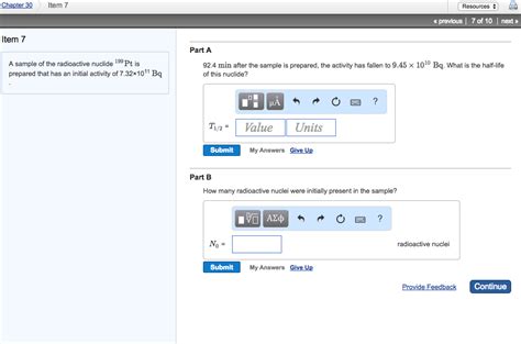 Solved A Sample Of The Radioactive Nuclide 199 Pt Is
