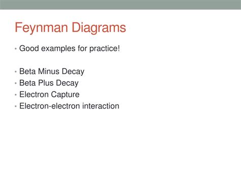 PPT Feynman Diagrams PowerPoint Presentation Free Download ID