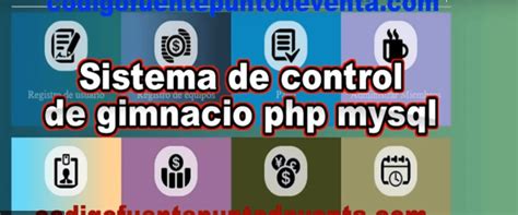 sistema de control de gimnasio php y mysql descarga código fuente