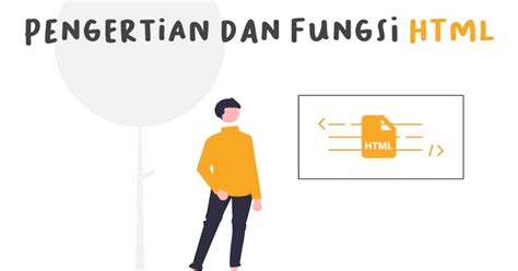 pengertian dan fungsi html hypertext markup language citapreneurweb