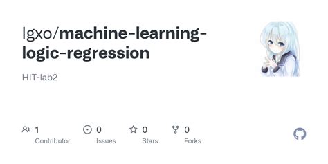 github lgxo machine learning logic regression hit lab2