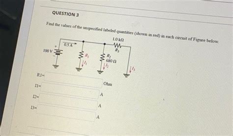 Solved QUESTION Find The Values Of The Unspecified Labeled Chegg