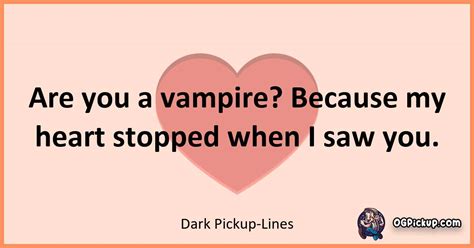 380 Darkly Delightful Pick Up Lines Unveiling The Shadows Of Seduction