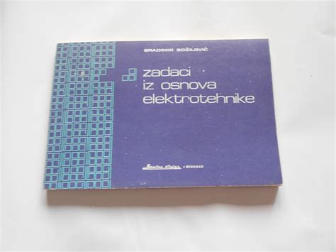 Zadaci Iz Osnova Elektrotehnikegbožilović1987 50979825