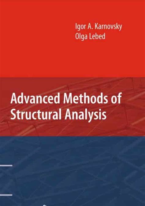 Advanced Methods Of Structural Analysis — Engineering Fun