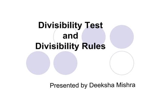 Divisibility Test Of 3 4 9 And Divisibility Rulepptx