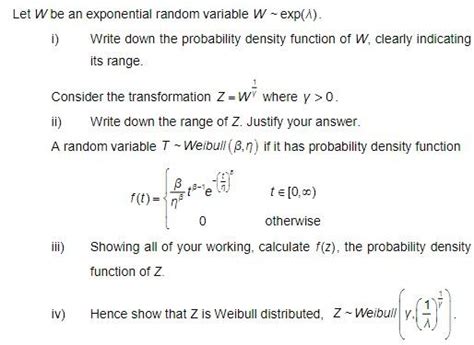 Solved W Be An Exponential Random Variable W∼exp λ I Write
