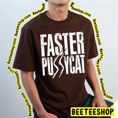 Faster Pussycat Bathroom Wall Trending Unisex T Shirt Beeteeshop