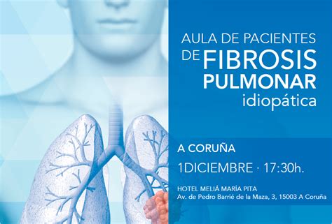 Aula De Pacientes De Fibrosis Pulmonar Idiopática En Galicia Afefpi